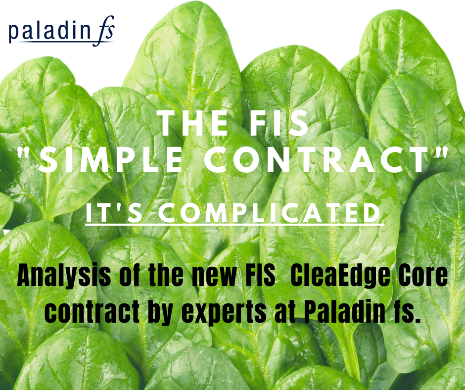 FIS' Simple Contract - It's Complicated.